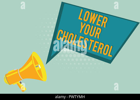 Text sign showing Lower Your Cholesterol. Conceptual photo Reduce the ...