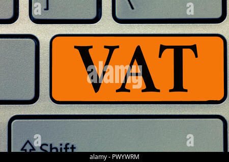 Word writing text Vat. Business concept for Additional tariff on ...