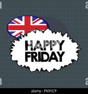 Text sign showing Happy Firday. Conceptual photo Wishing you have a ...