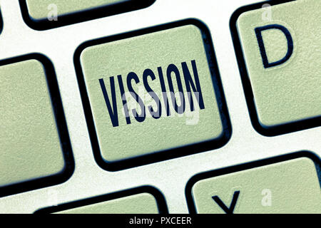 Handwriting text Vission. Concept meaning Being able to see Objective ...