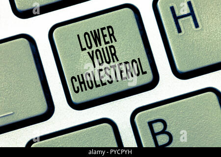 Text sign showing Lower Your Cholesterol. Conceptual photo Reduce the ...