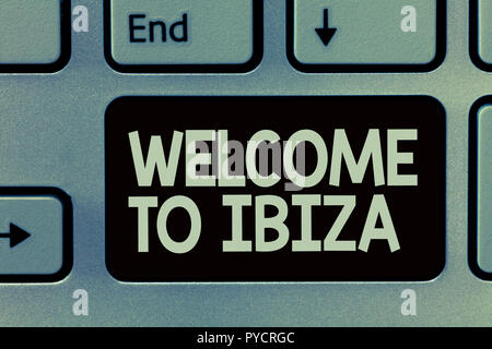 Handwriting text writing Welcome To Ibiza. Concept meaning Warm ...