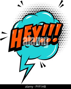 Hey greeting pop art comic book text speech bubble Stock Vector Image ...