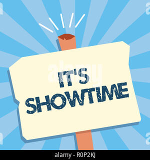 Writing note showing Showtime. Business photo showcasing Time a Play ...