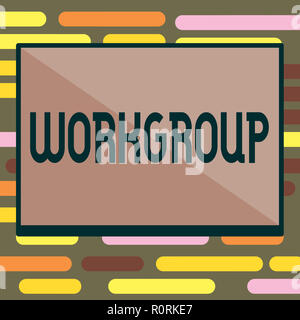 Text sign showing Workgroup. Conceptual photo Group of showing who ...