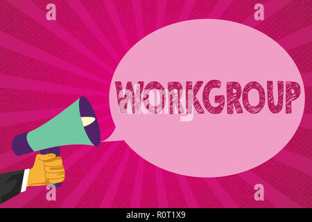 Text sign showing Workgroup. Conceptual photo Group of showing who ...