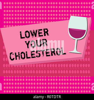 Text sign showing Lower Your Cholesterol. Conceptual photo Reduce the ...
