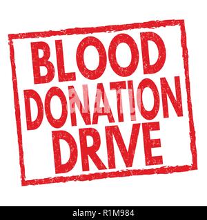 Blood drive sign or stamp on white background, vector illustration ...