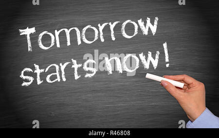 Tomorrow Starts Now Concept Stock Photo - Alamy