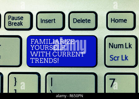 Conceptual hand writing showing Familiarize Yourself With Current ...