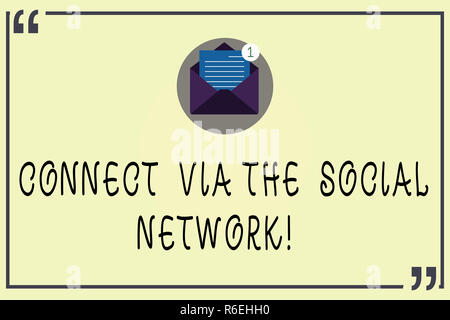 Writing note showing Connect Via The Social Network. Business photo ...