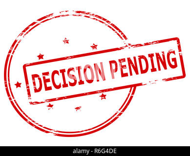 Rubber stamp with text decision pending inside, illustration Stock ...