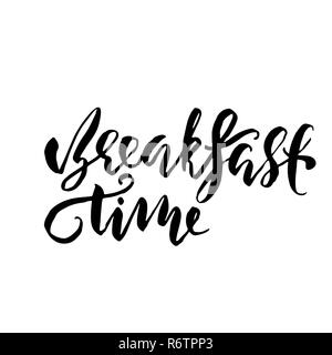 Breakfast time banner. Modern dry brush lettering. Calligraphy poster ...