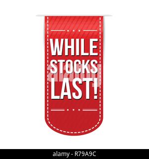 WHILE STOCKS LAST red Rubber Stamp over a white background Stock Photo ...