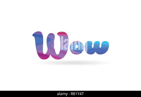 wow word with pink blue color suitable for card icon or typography logo ...