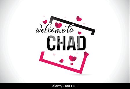 Welcome To Chad Word Text Creative Font Design Illustration. Welcome ...
