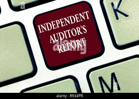 Text sign showing Independent Auditor s is Report. Conceptual photo ...