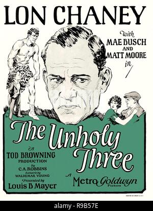 Original Film Title: THE UNHOLY THREE. English Title: THE UNHOLY THREE ...