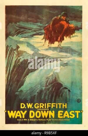Way Down East USA, 1920 Director: D. W. Griffith D. W. Griffith ...