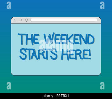 Handwriting text The Weekend Starts Here. Concept meaning Final of the ...
