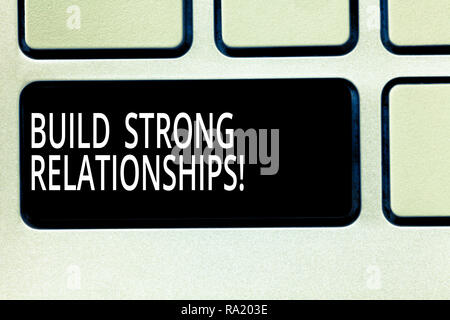 Writing note showing Build Strong Relationships. Business photo ...