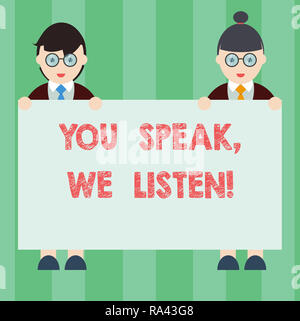 Handwriting text You Talk, We Listen. Business idea Two Way ...