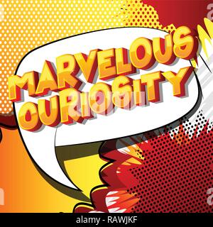 Super Curiosity - Vector illustrated comic book style phrase on ...