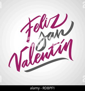 Feliz San Valentin handwritten lettering on Spanish on Valentines day ...