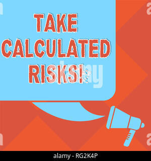 Handwriting text Take Calculated Risks. Internet Concept chance taken ...
