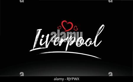 liverpool white city hand written text with heart on red background for ...