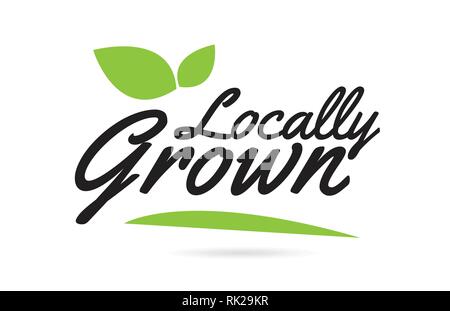 locally Grown hand written lettering logo, label, badge, emblem Stock ...