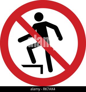 No Stepping Symbol On White Background Stock Vector Image & Art - Alamy