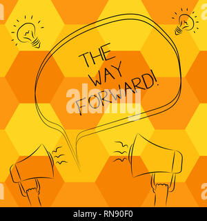 Handwriting text writing The Way Forward. Concept meaning Direction to ...