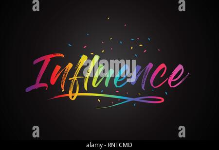 Influence Creative Word Text with Handwritten Rainbow Vibrant Colors ...