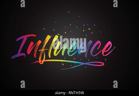 Influence Word Text with Handwritten Rainbow Vibrant Colors and ...