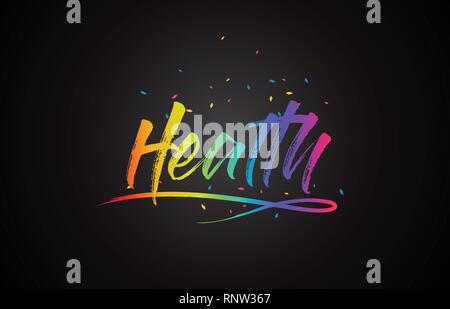Health Creative Word Text with Handwritten Rainbow Vibrant Colors and ...