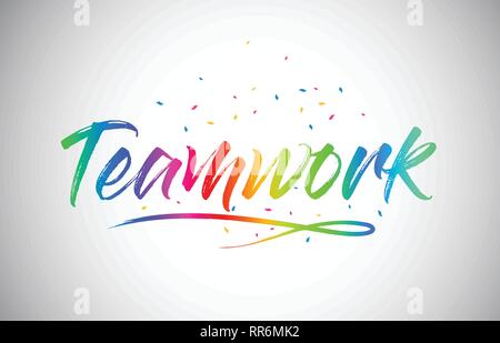 Teamwork Word Text with Handwritten Rainbow Vibrant Colors and Confetti ...