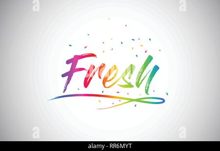 Fresh Word Text with Handwritten Rainbow Vibrant Colors and Confetti ...