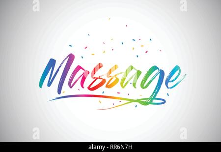 Massage Word Text with Handwritten Rainbow Vibrant Colors and Confetti ...
