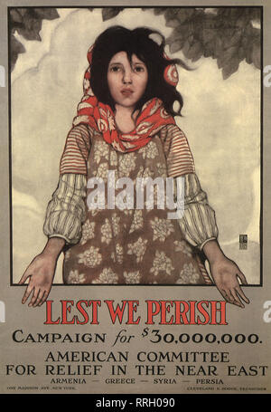Lest They Perish': World War I poster issued in 1917 by the American ...