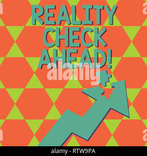 Writing note showing Reality Check Ahead. Business photo showcasing ...