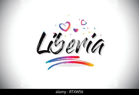 Liberia Welcome To Word Text with Handwritten Font and Golden Texture ...