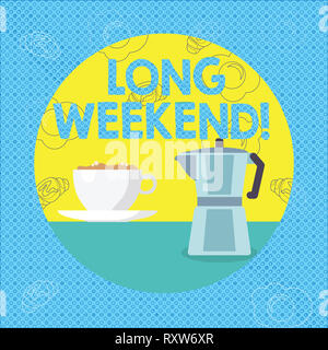 Text sign showing Long Weekend. Conceptual photo Short vacation Holiday ...