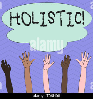 Conceptual hand writing showing Holistic. Concept meaning Belief the ...