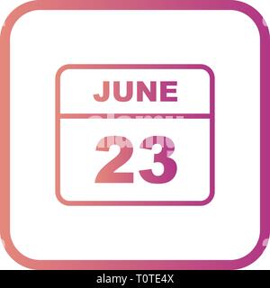 June 23rd Date on a Single Day Calendar Stock Photo - Alamy
