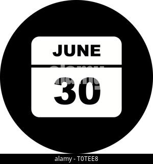 June 30th Date on a Single Day Calendar Stock Photo - Alamy