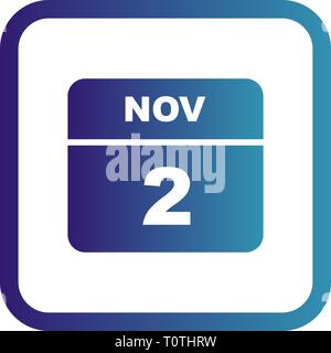 November 2nd Date on a Single Day Calendar Stock Photo - Alamy