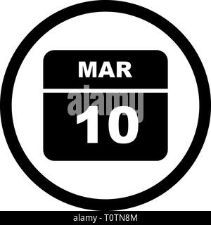 March 10th Date on a Single Day Calendar Stock Photo - Alamy