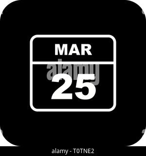 March 25th Date on a Single Day Calendar Stock Photo - Alamy