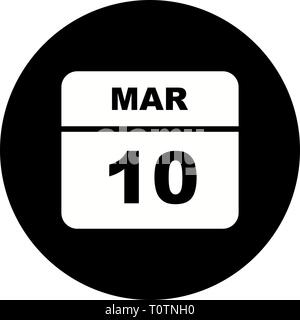 March 10th Date on a Single Day Calendar Stock Photo - Alamy